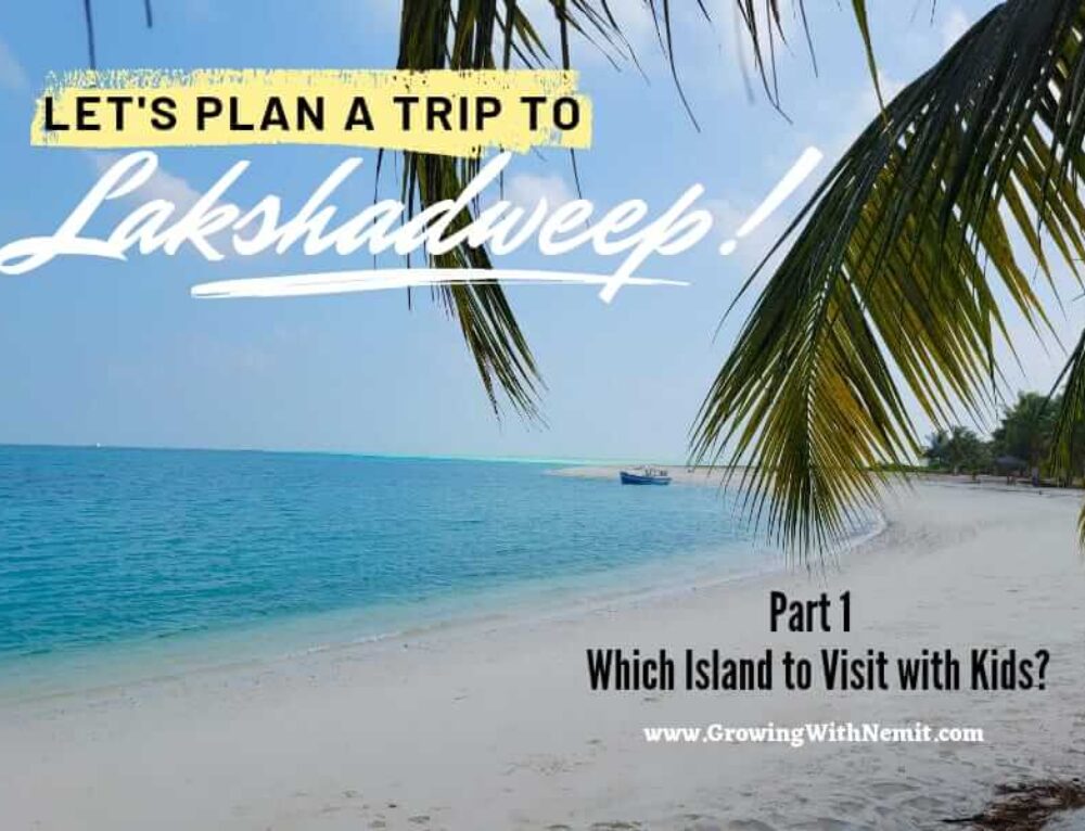 What is the Best Way to Reach Lakshadweep with Kids? With Price Details